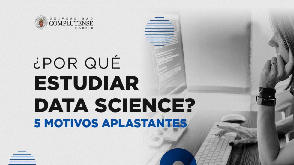 Master Data Science | Universidad Complutense de Madrid Master Data Science | Universidad Complutense de Madrid