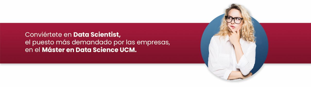 ¿Qué es Data Science? | Universidad Complutense de Madrid